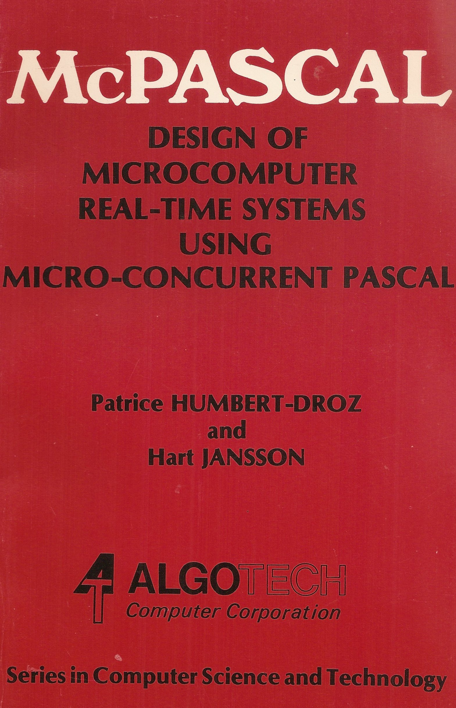 McPascal design of microcomputer real-time systems using Micro ...