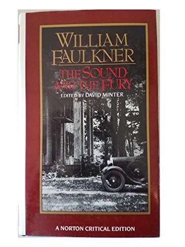 The Sound & the Fury (Norton Critical Editions) by William Faulkner ...