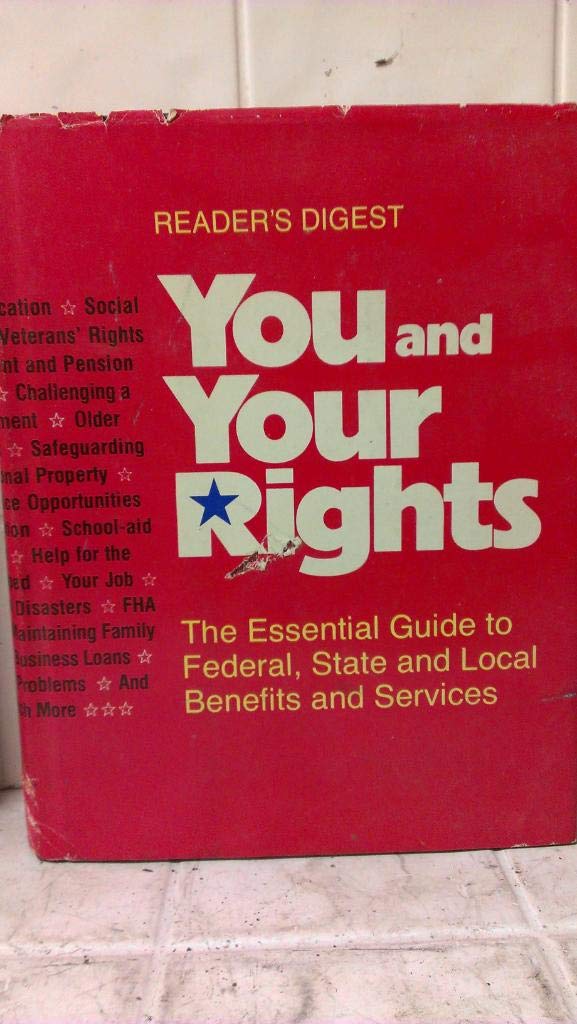 You and Your Rights by Reader's Digest Association | Goodreads