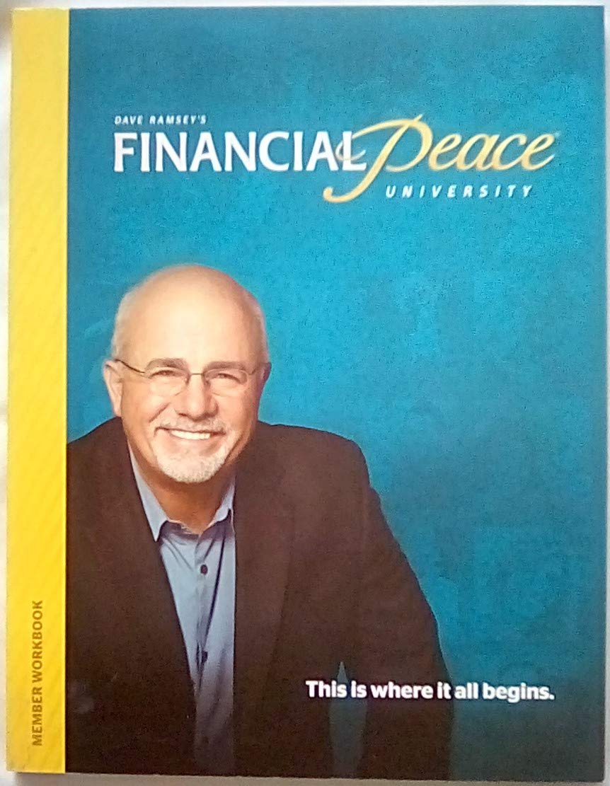 Financial Peace University Member Workbook by Dave Ramsey | Goodreads