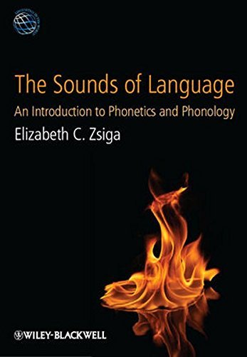 The Sounds of Language: An Introduction to Phonetics and Phonology by ...