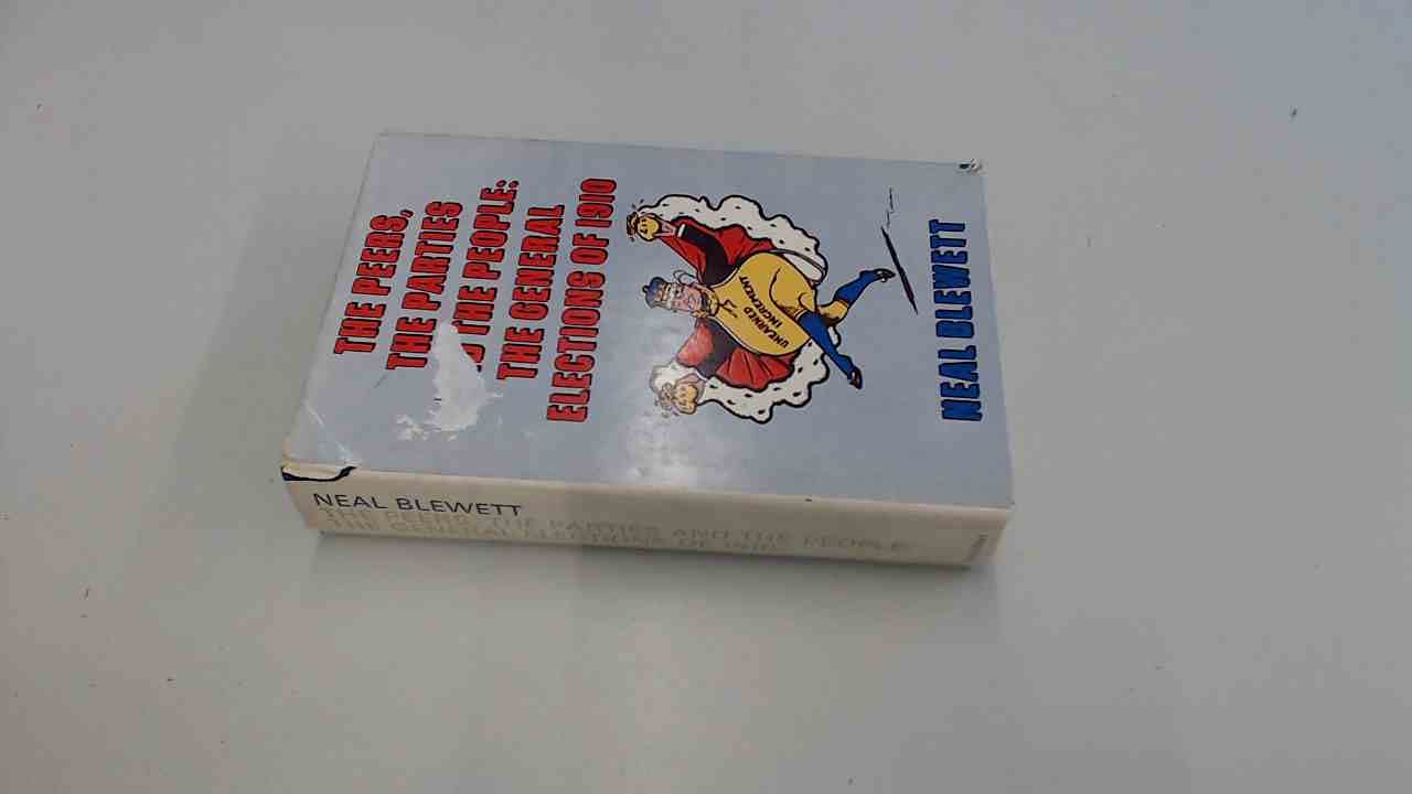 The Peers, the Parties, and the People: The British General Elections ...