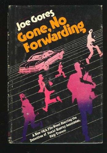 Gone, No Forwarding by Joe Gores | Goodreads