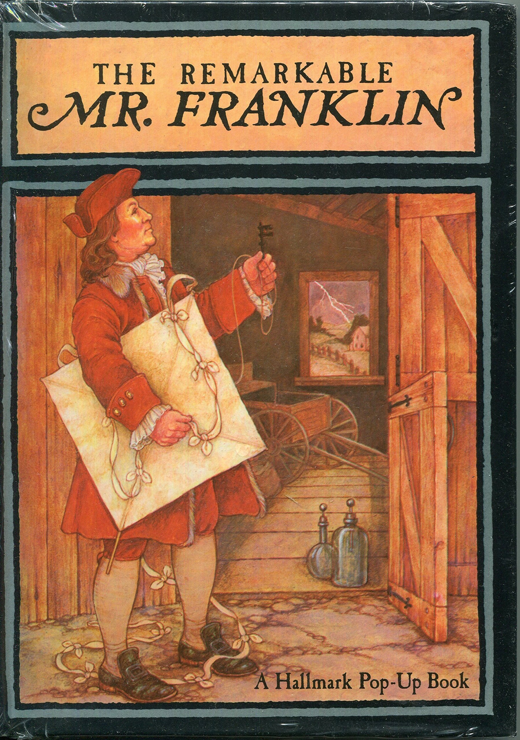 The Remarkable Mr. Franklin (Pop-Up) by Benjamin Whitley | Goodreads