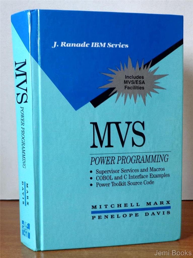 MVS Power Programming (J RANADE IBM SERIES) by Mitchell Marx | Goodreads