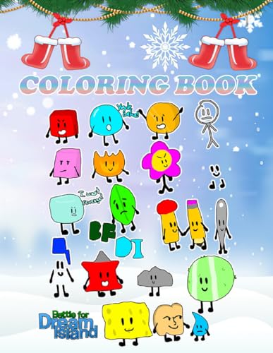battle for dream island Chrismast Coloring Book BFDI for Fan Men Teen ...