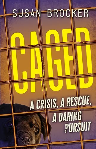 Caged by Susan Brocker | Goodreads