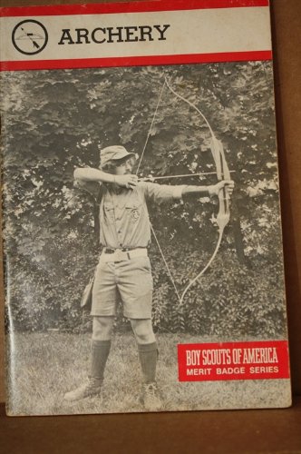 Archery Merit Badge Series by Boy Scouts of America | Goodreads