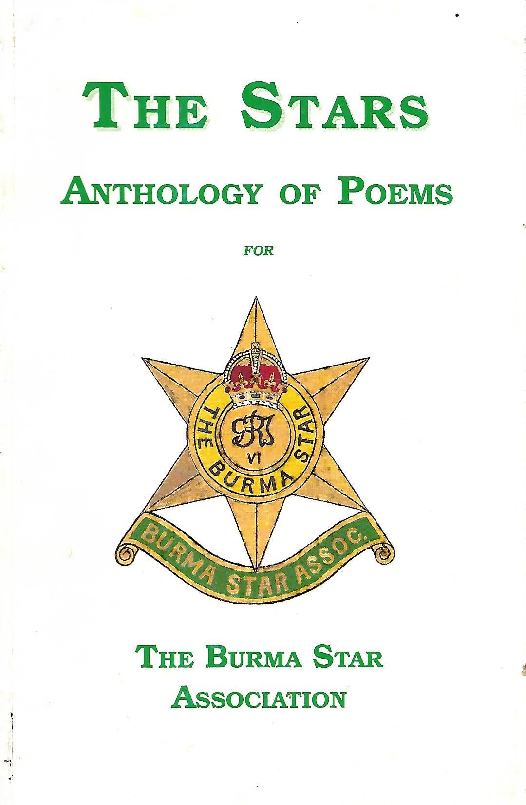 The Stars: Anthology of Poems for the Burma Star Association by H. E ...