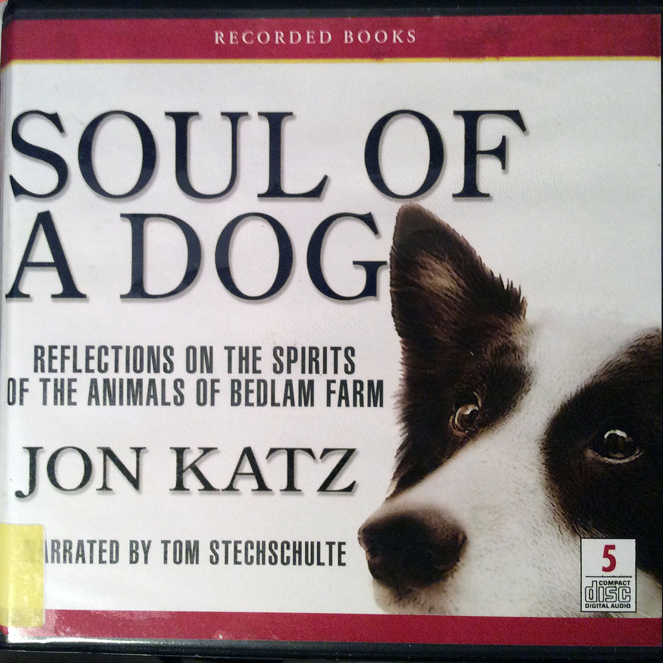 Soul of a Dog by Jon Katz | Goodreads