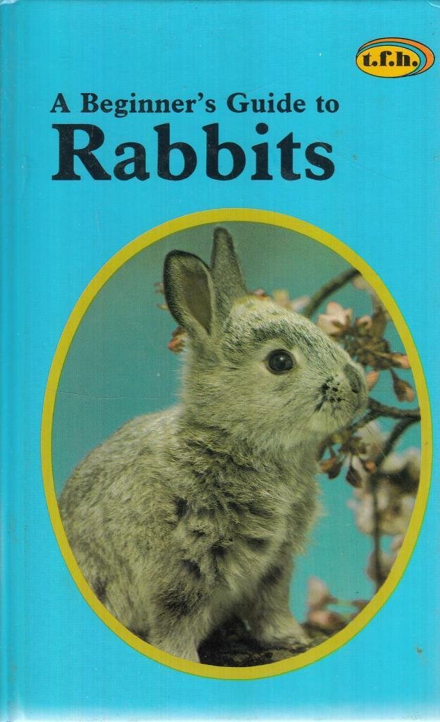 Beginner's Guide to Rabbits by Paul Wimner | Goodreads