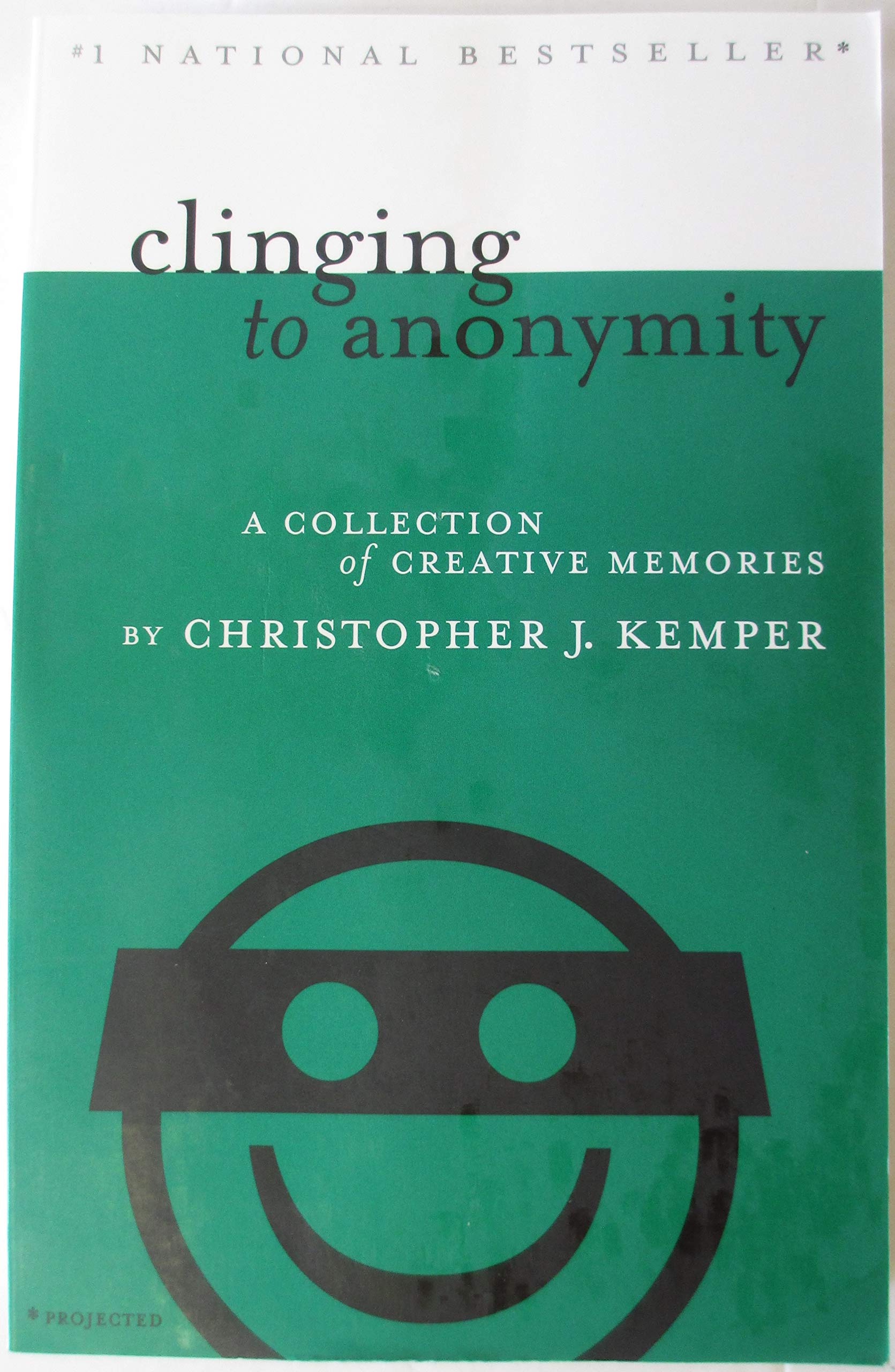 Clinging to Anonymity by Christopher Kemper | Goodreads