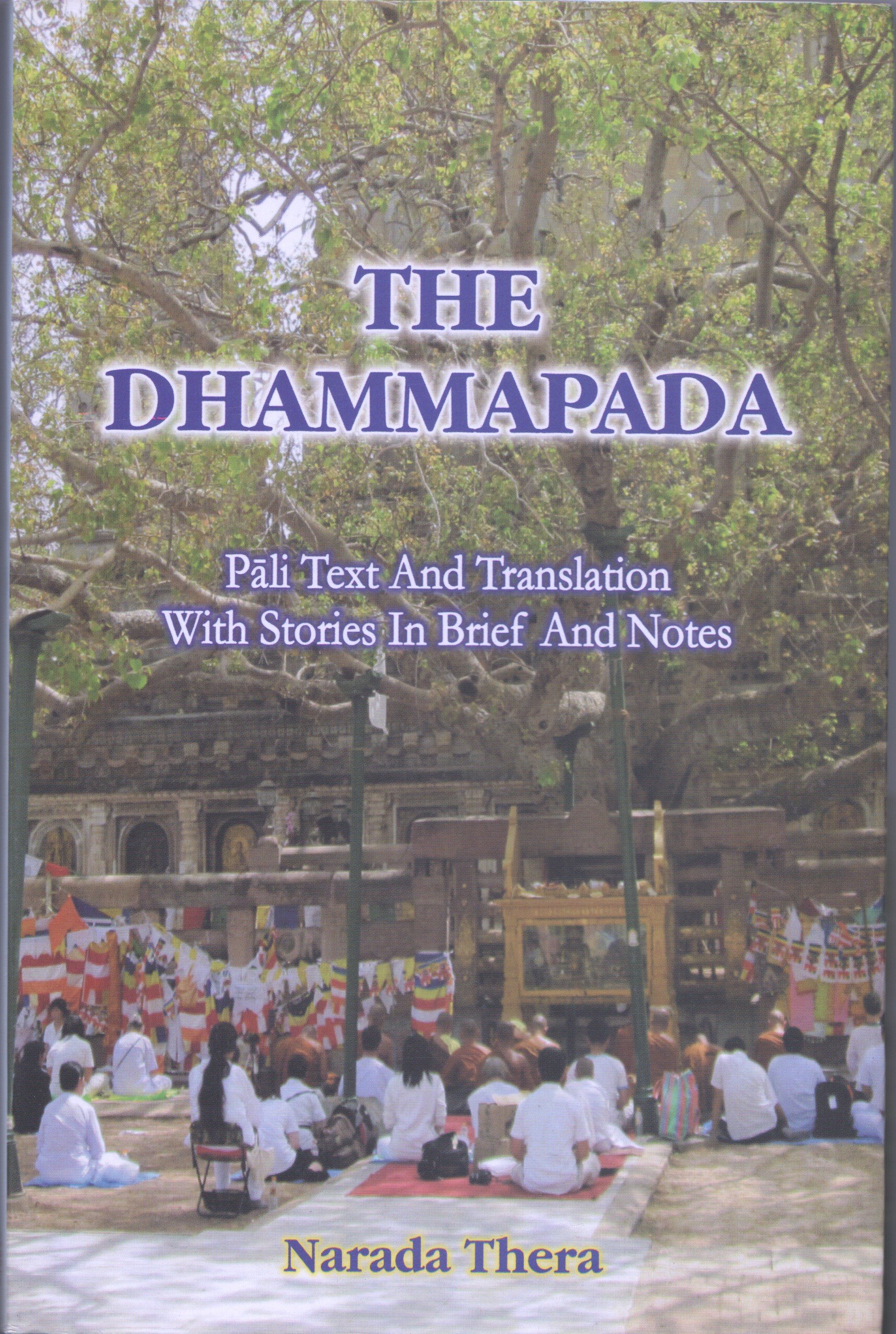 The Dhammapada by Narada Thera | Goodreads
