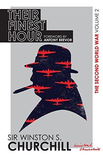 The Second World War: Their Finest Hour: Volume II by Winston S ...