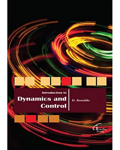 Introduction To Dynamics And Control by INTELLIZ PRESS | Goodreads