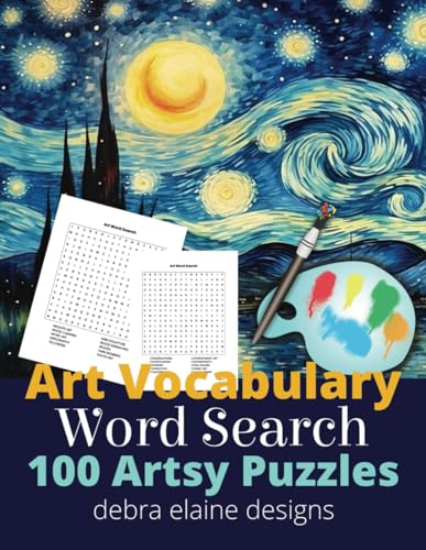 Art Vocabulary Word Search: 100 Artsy Puzzles. 8.5" x 11", 100 word ...
