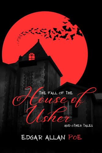 The Fall of The House of Usher and other tales by Edgar Allan Poe ...