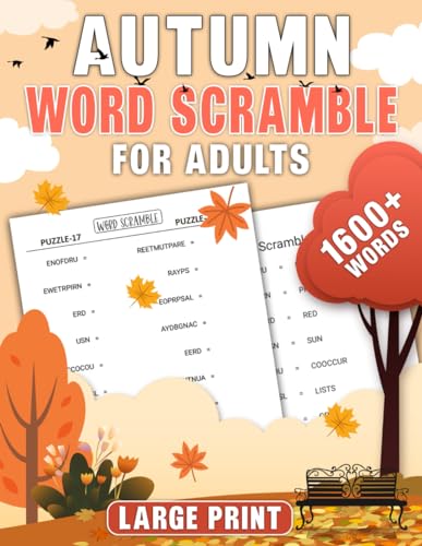 Autumn Word Scramble For Adults Large Print: 1600+ Large Print Autumn ...