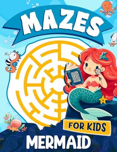 Maze Book For Kids: Maze Activity Book For Kids with Mermaid Theme for ...