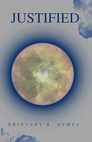 Justified (Imprisoned) by Brittany R. Hymes | Goodreads