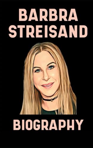 Barbara Streisand Book: The Biography by VICTORY PRESS | Goodreads