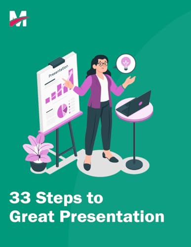33 Steps to Great Presentation by Moxi Press | Goodreads