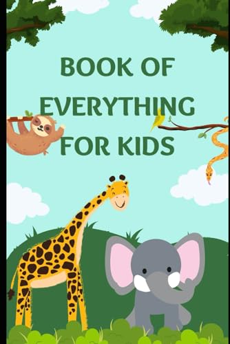 Book of Everything: For kids by Mrs Rushali Rohit Thorat | Goodreads