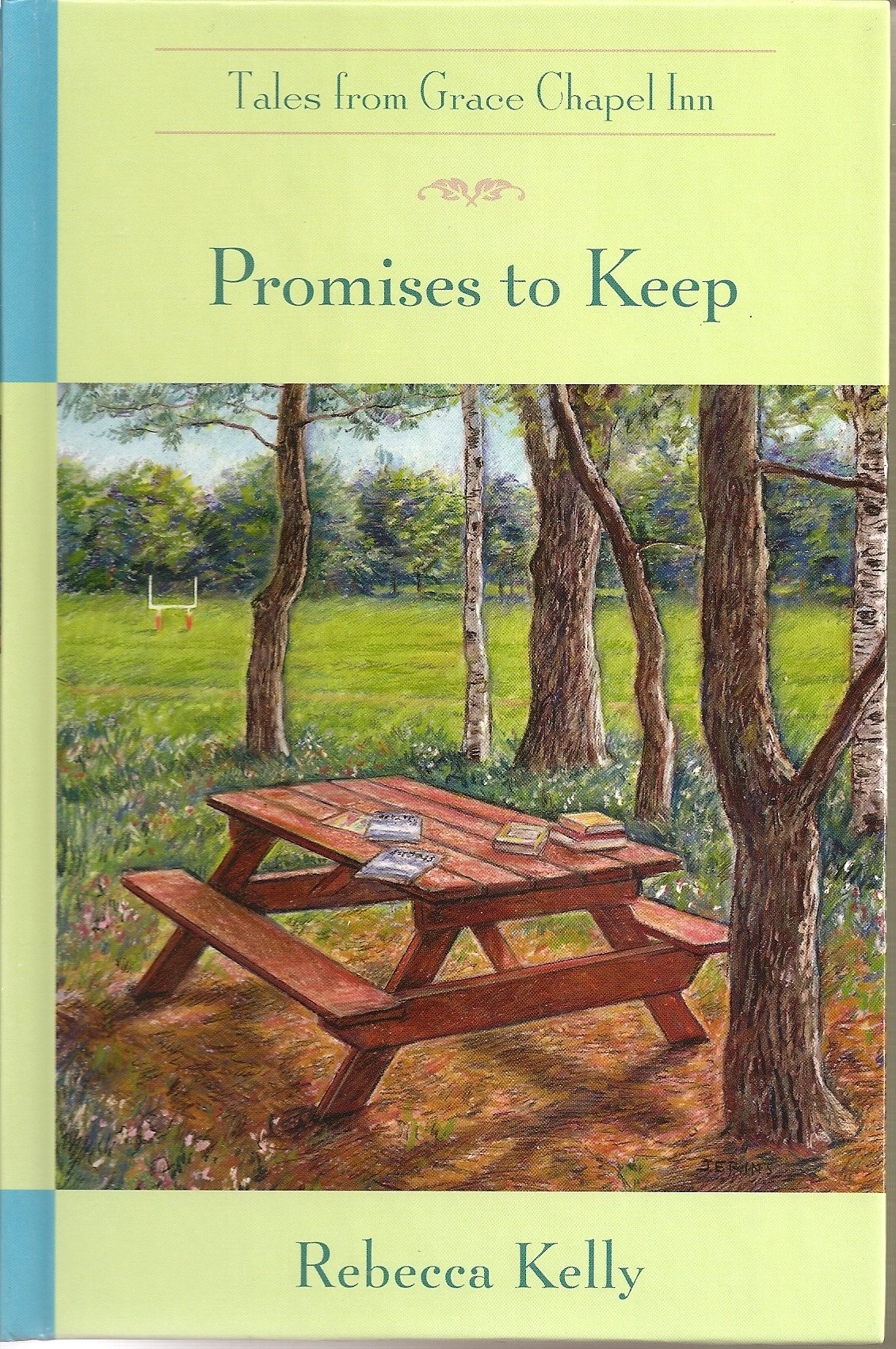 Promises to Keep by Rebecca Kelly | Goodreads