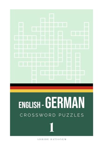 ENGLISH - GERMAN CROSSWORD PUZZLES 1: Workbook for Kids and Adults by ...