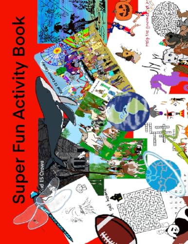 Super Fun Activity Book: Cildren's Activity Book by Kathryn Bryan ...