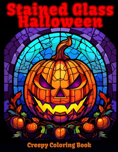 Stained Glass Halloween: A mesmerizing adult coloring book, fusing ...