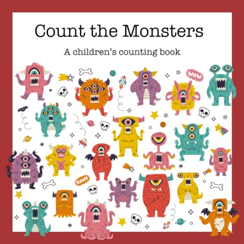 Count the Monsters: A Children's Counting Book by Michael Kovach ...