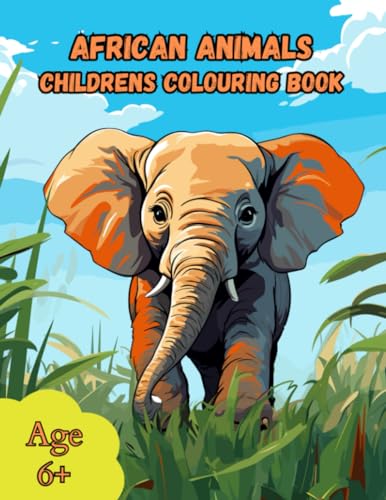 African Animals Childrens Colouring Book: Animal Themed Colouring Book ...