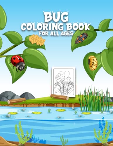 Bug Coloring Book for All Ages: A Fun and Cute Bugs and Insects ...