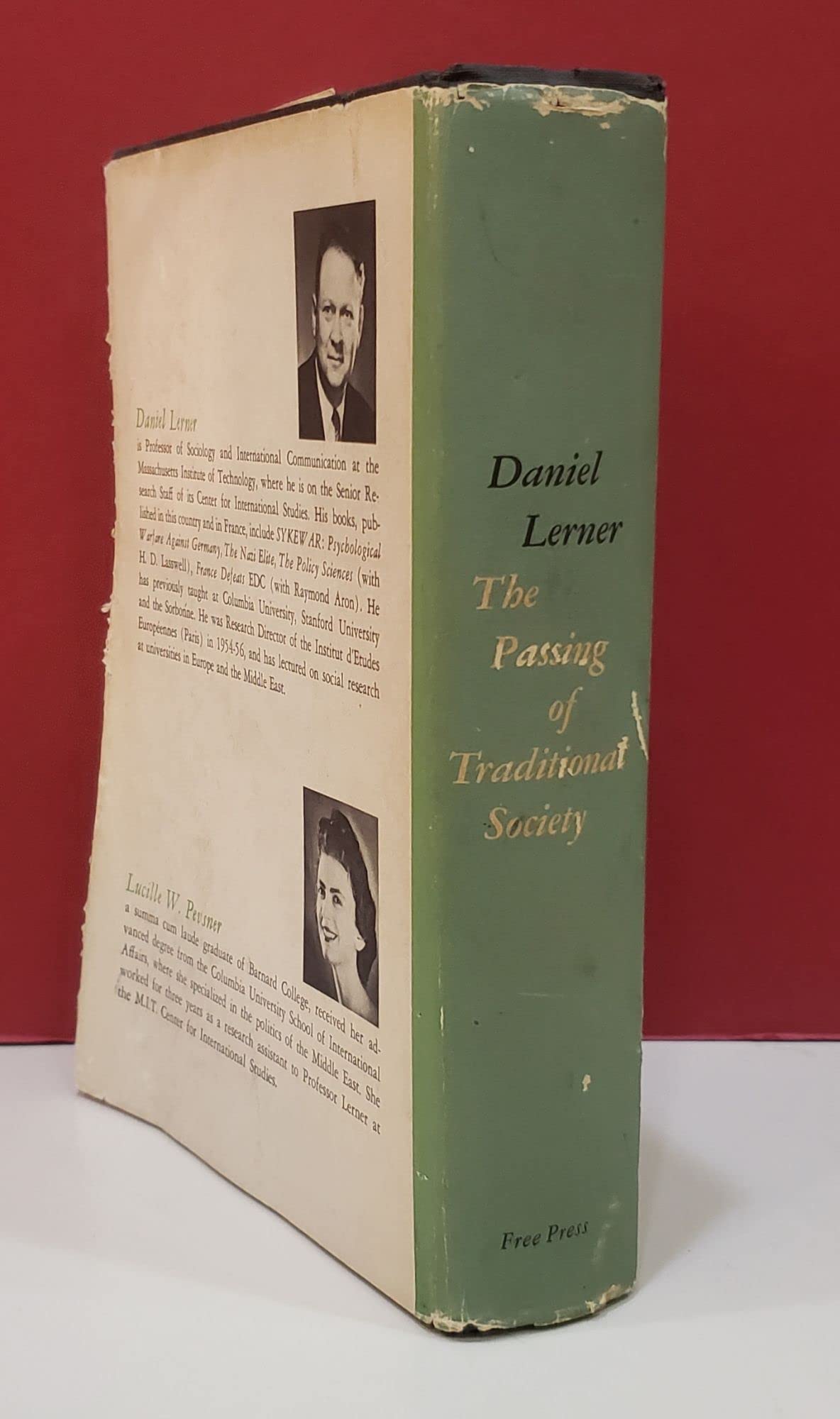 The Passing of Traditional Society by Daniel; with the collaboration of Lucille W. Pevsner ...