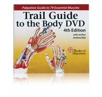 Trail Guide to the Body DVD 4th (fourth) Edition by Biel, Andrew ...