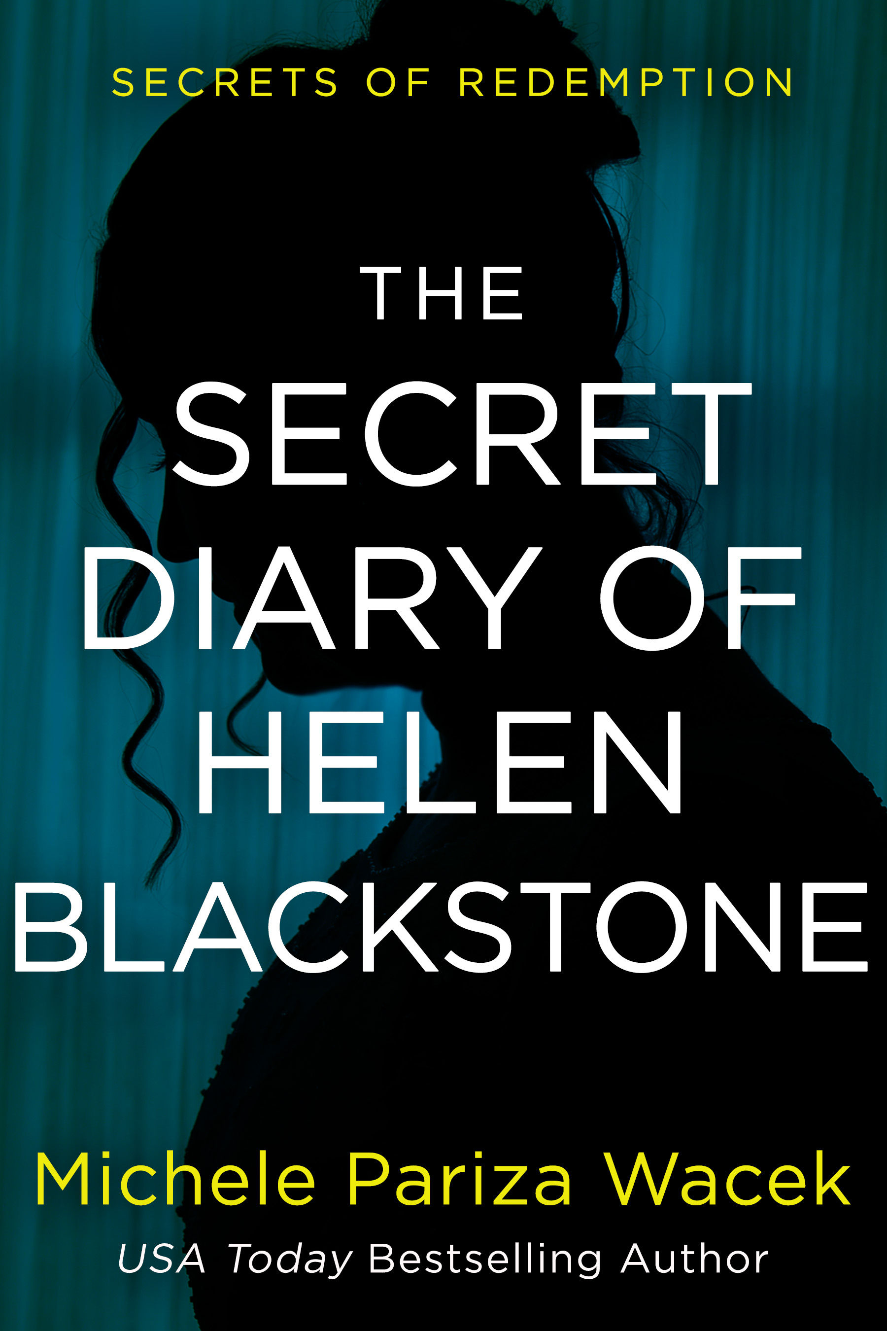 The Secret Diary of Helen Blackstone by Michele Pariza Wacek | Goodreads