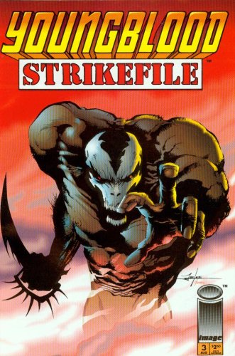 Youngblood Strikefile #3 by Rob Liefeld | Goodreads