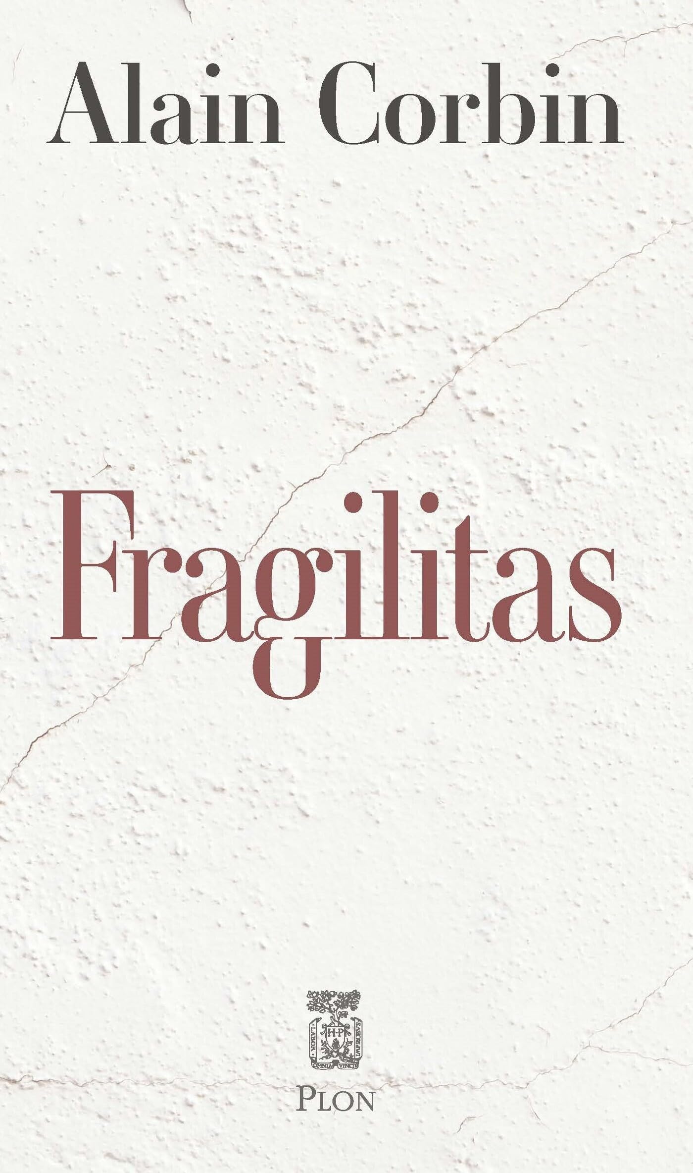 Fragilitas (French Edition) by Alain Corbin | Goodreads