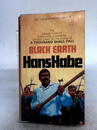Black earth; by Hans Habe | Goodreads