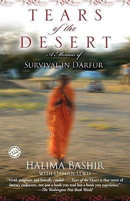 Tears of the Desert: A Memoir of Survival in Darfur [TEARS OF THE ...