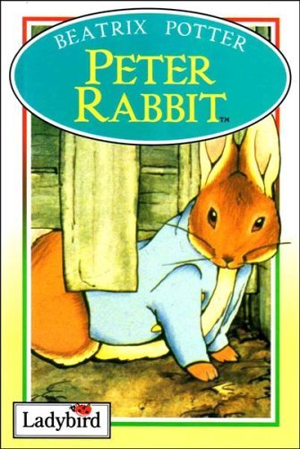 The Tale of Peter Rabbit (Ladybird Peter Rabbit & Friends Storybooks ...