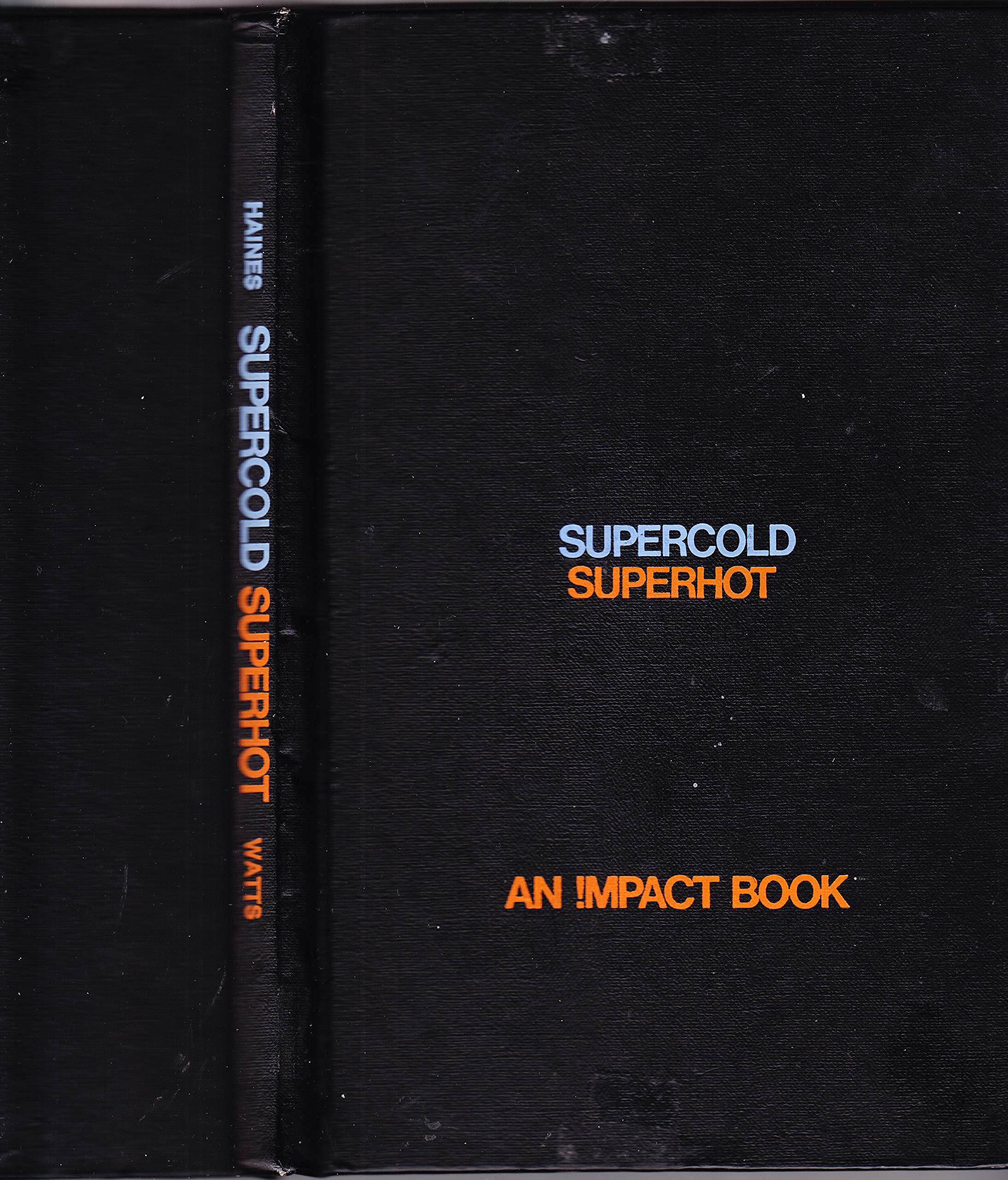 Supercold/superhot: Cryogenics and controlled thermonuclear fusion by ...
