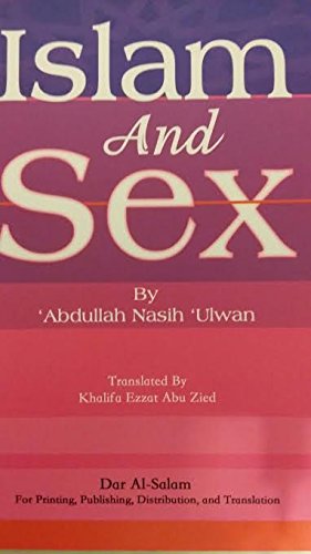Islam And Sex By Abdullah Nasih Ulwan Goodreads 