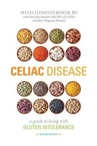 Celiac Disease, Second Edition: A Guide to Living with Gluten ...