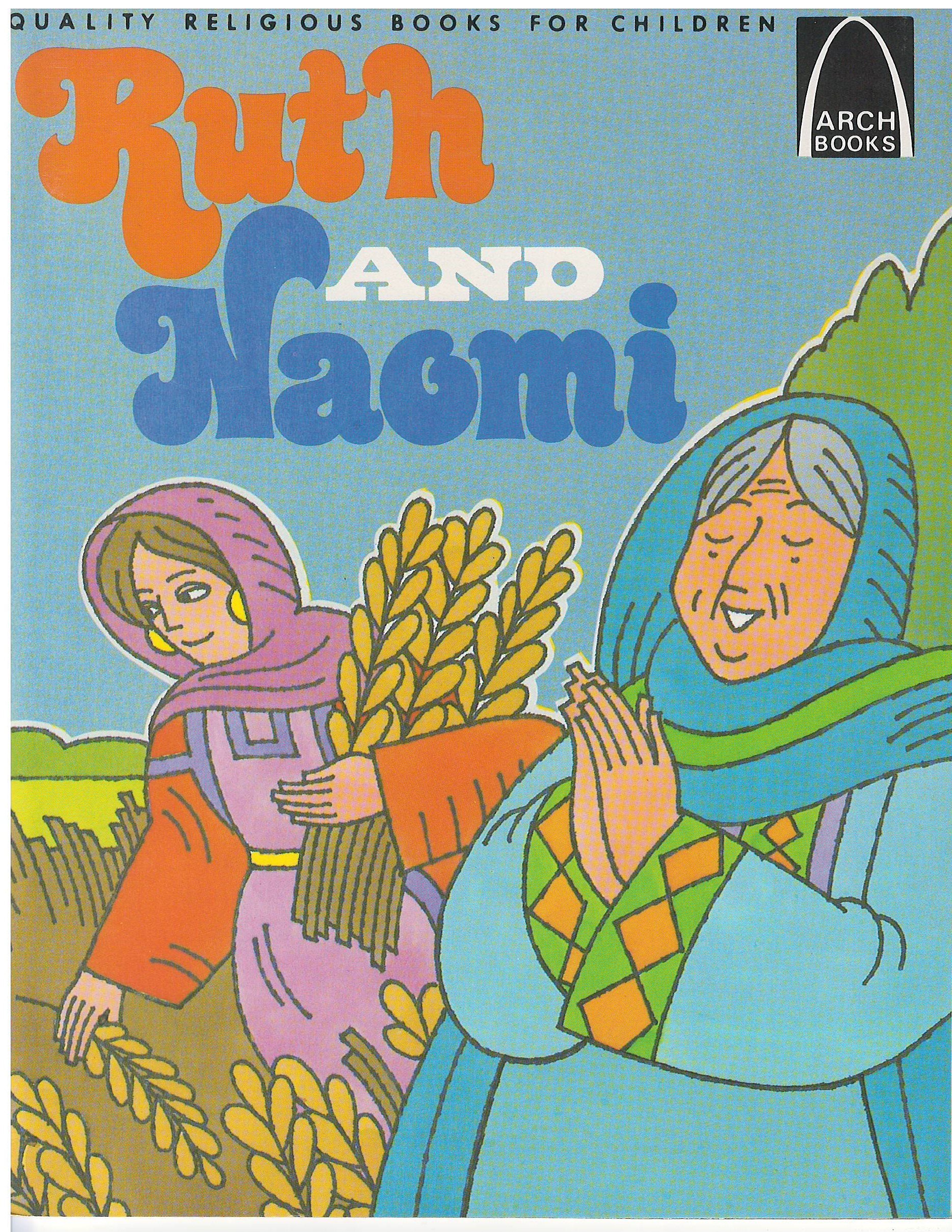 Ruth and Naomi: Book of Ruth by Ann Jennings | Goodreads