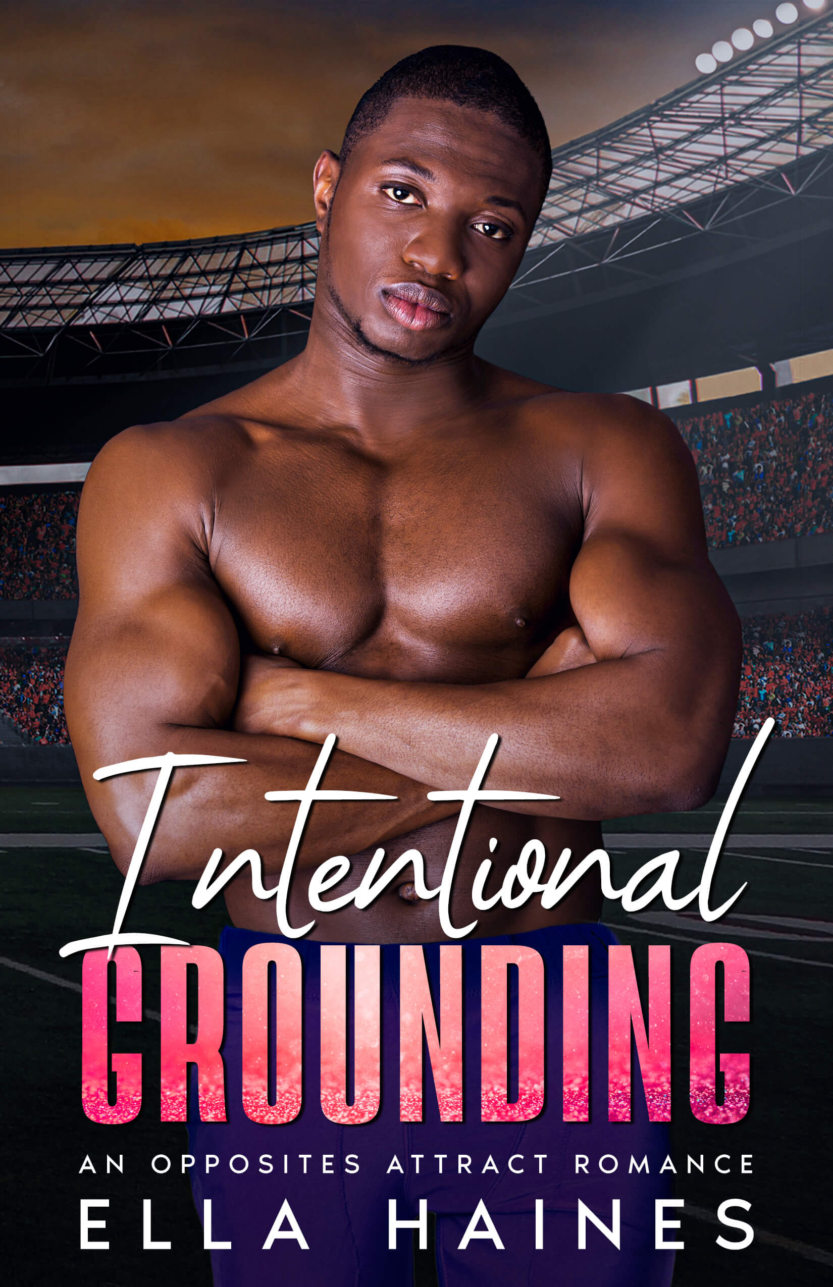 Intentional Grounding by Ella Haines | Goodreads