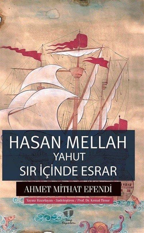 Hasan Mellah Yahut Sir Icinde Esrar by Ahmed Midhat Efendi | Goodreads