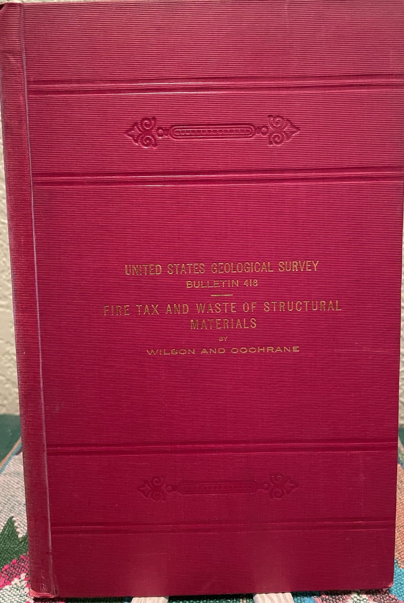The Fire Tax and Waste of Structural Materials in the United States by ...