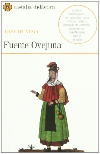 By Lope de Vega Fuente Ovejuna (Castalia Didactica, 14) (Spanish ...